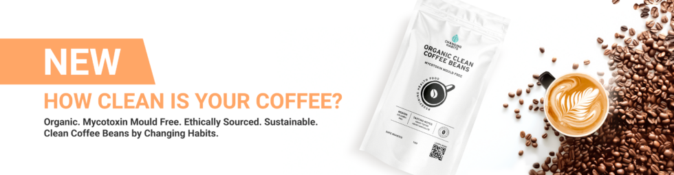 Organic Mycotoxin Free Coffee Beans | Changing Habits