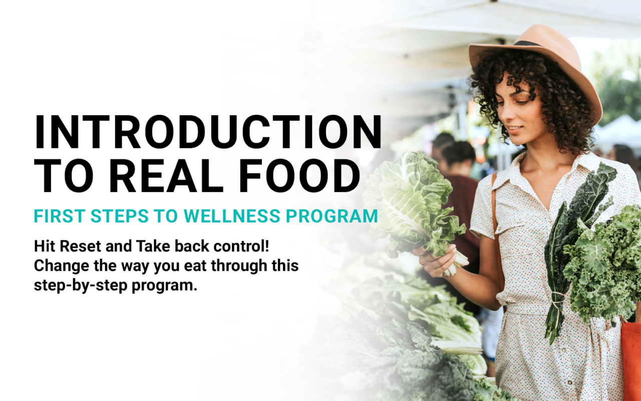 Introduction To Real Food | Changing Habits